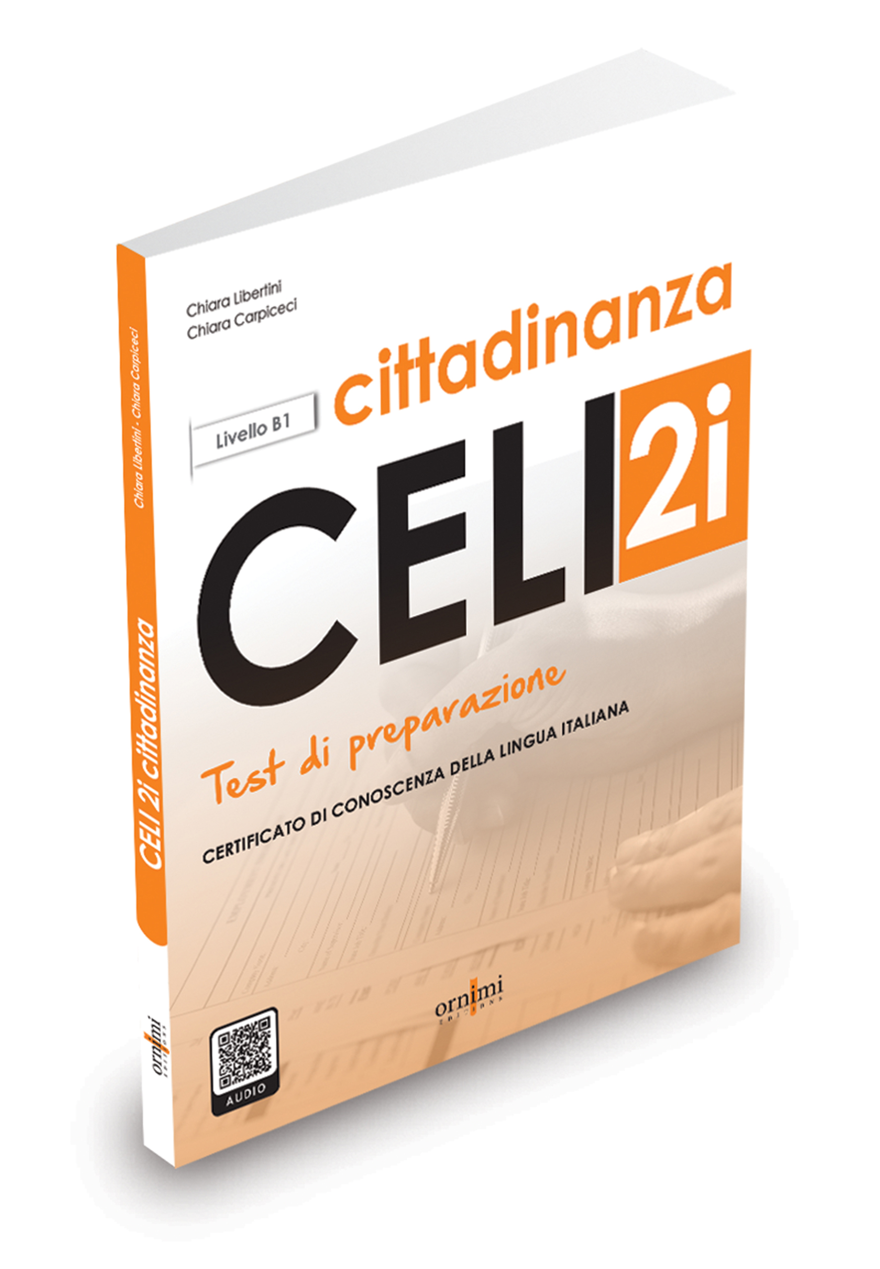 Certificati linguistici : Celi 2i cittadinanza + audio scaricabile